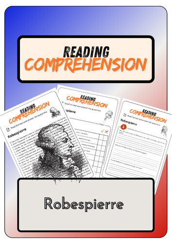 Reading Comprehension - Robespierre + Solutions | Teaching Resources