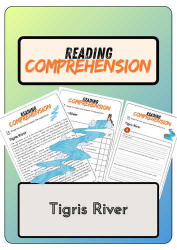 Reading Comprehension - Tigris River + Solutions | Teaching Resources