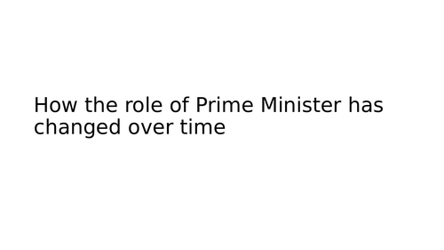 The Role of the Prime Minister | Teaching Resources