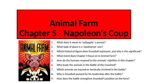 Animal Farm - Chapter 5 (Napoleon's Coup) | Teaching Resources