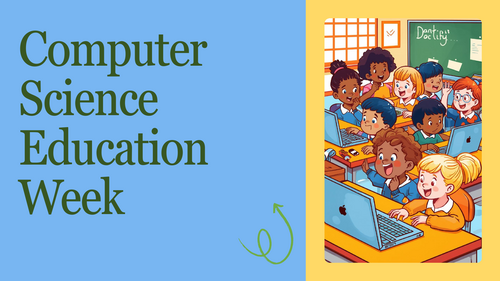 Computer Science Education Week – Primary Assembly PowerPoint | Teaching Resources
