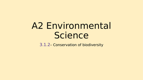 AQA A level Environmental Science Biodiversity part 1 PowerPoint ...