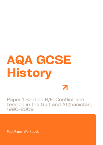 AQA GCSE History Conflict and tension in the Gulf and Afghanistan, 1990 ...