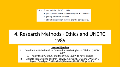 4. Research Methods - Ethics and UNCRC 1989 | Teaching Resources