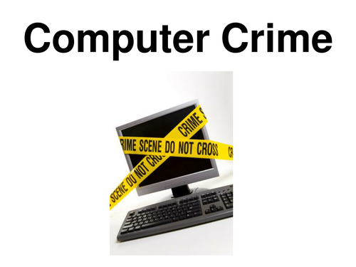 Computer Misuse Act | Teaching Resources Computer Misuse Act | Teaching Resources