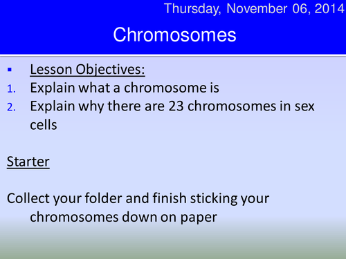 Chromosomes ppt HT | Teaching Resources