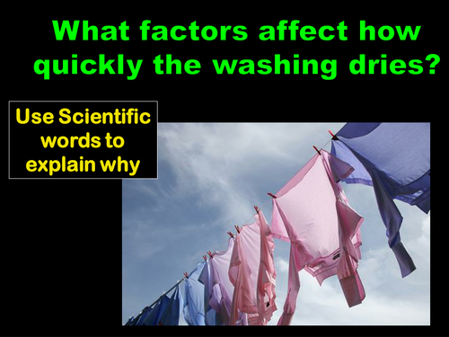 Evaporation - washing lines ppt HT | Teaching Resources