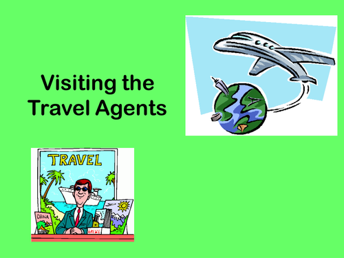 Travel Agents ppt. | Teaching Resources