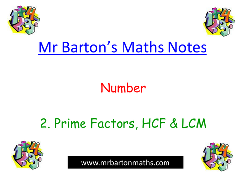 Notes - Number - 2. Prime Factors, HCF & LCM.KS3 | Teaching Resources