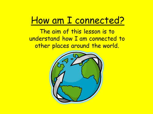 Global connections | Teaching Resources