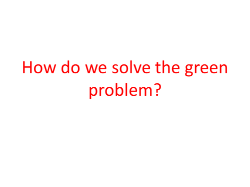 BTEC Applied Science: Solving the Green Problem | Teaching Resources