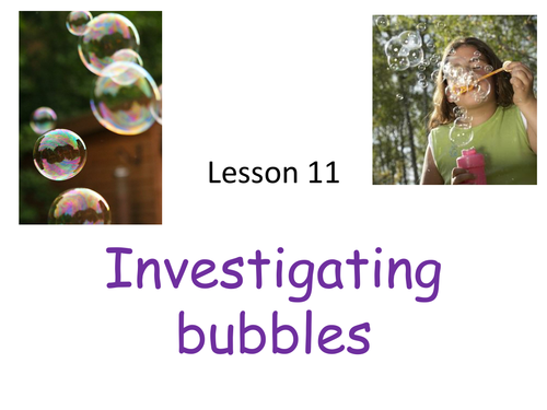 bubble investigation | Teaching Resources
