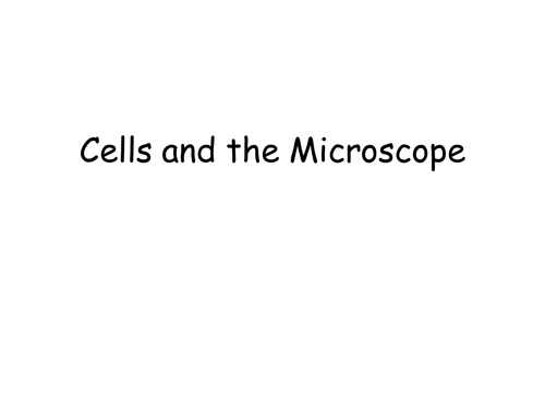 1.1 The microscope - Year 7 by hannahradford - Teaching Resources - TES