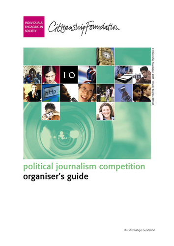 Political Journalism Competition Organiser's Guide | Teaching Resources
