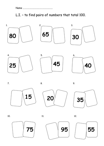 Pairs that total 100 - 2 ability level sheets | Teaching Resources