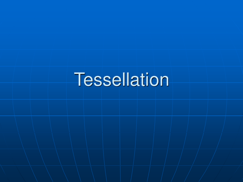 Tessellation | Teaching Resources