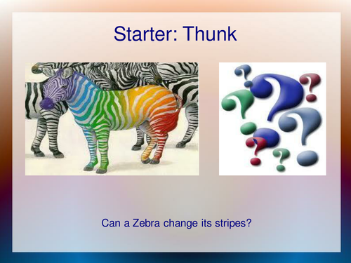 Thunk - Can a zebra change its stripes? | Teaching Resources