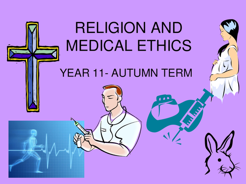 Religion and Medical Ethics: An introduction | Teaching Resources