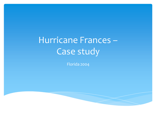 Hurricane Frances Case Study | Teaching Resources