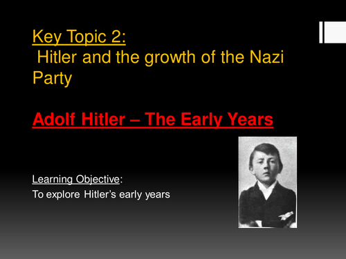 Hitler's Early Years | Teaching Resources
