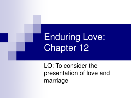 Enduring Love - Chapter 12 | Teaching Resources