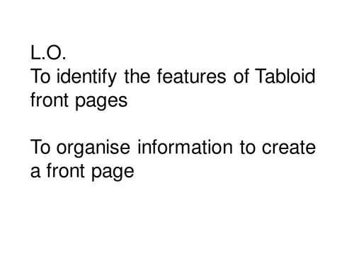 Tabloid introduction lesson | Teaching Resources Tabloid introduction lesson | Teaching Resources