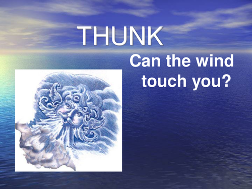 THUNK - based on the wind (PSHE) | Teaching Resources