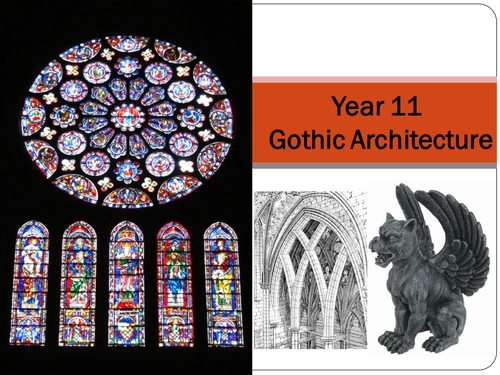 Gothic architecture introductory lesson | Teaching Resources