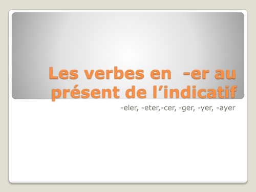 Présent de l'indicatif des verbes en -er | Teaching Resources