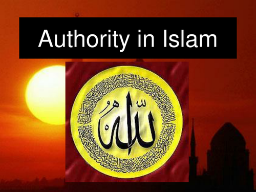 Authority in Islam | Teaching Resources