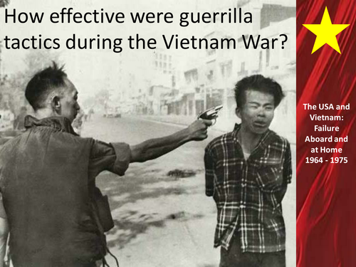 Guerilla Tactics during the Vietnam War | Teaching Resources
