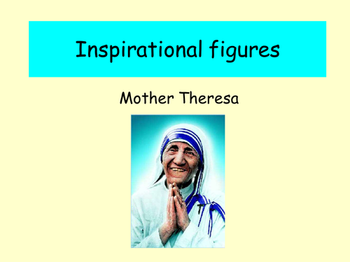 Mother Teresa by JodiP - Teaching Resources - TES