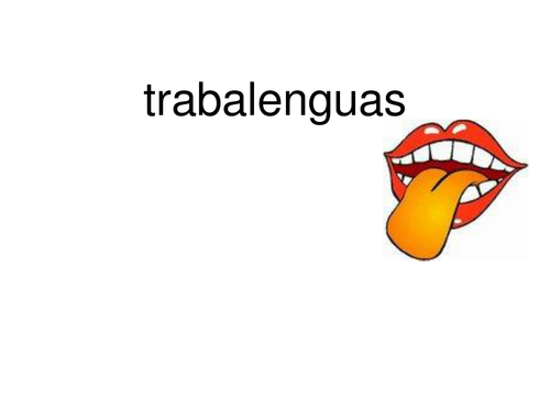 Spanish tongue twisters – pronunciation practice | Teaching Resources