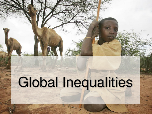 Global Inequalities | Teaching Resources