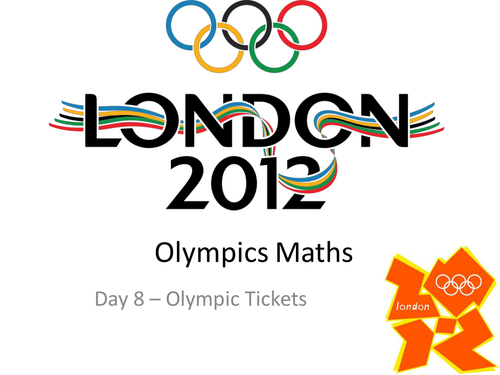 Olympic Ticket Maths - Starter Activity | Teaching Resources Olympic Ticket Maths - Starter Activity | Teaching Resources