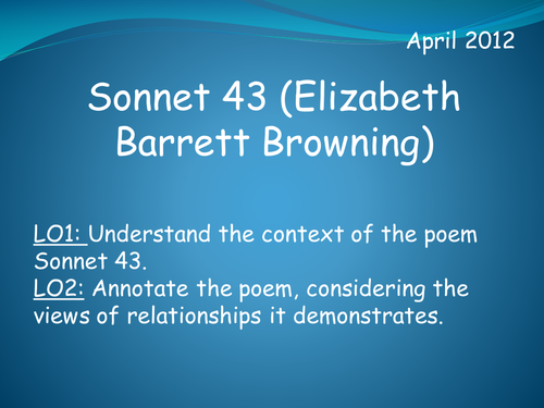 Sonnet 43 (Elizabeth Barrett Browning) | Teaching Resources