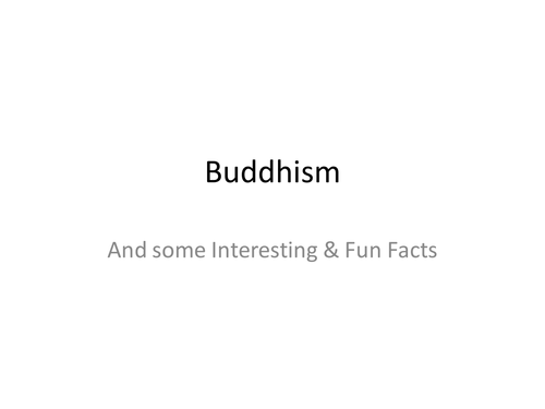 Buddhism - Funny, Interesting Facts | Teaching Resources Buddhism - Funny, Interesting Facts | Teaching Resources