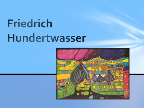 Hundertwasser Lesson PPT and worksheet | Teaching Resources