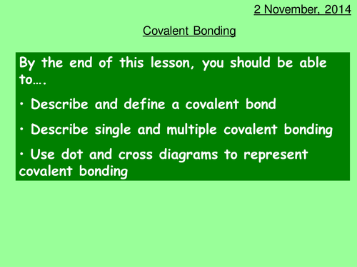 F321 - Covalent Bonding Lesson | Teaching Resources