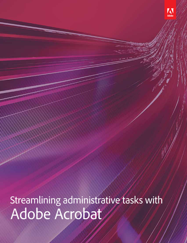 Streamlining administrative tasks with Adobe | Teaching Resources Streamlining administrative tasks with Adobe | Teaching Resources