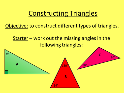 Constructing Triangles by lc23436 - Teaching Resources - TES