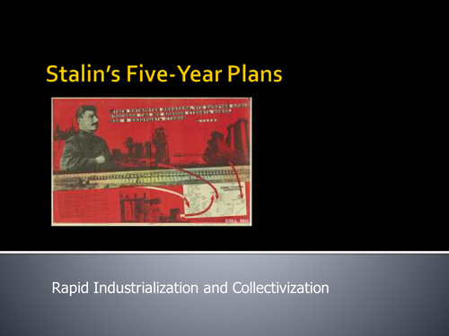Stalin's Five Year Plans | Teaching Resources