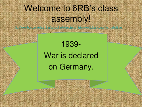 Class Assembly basic powerpoint WW2 | Teaching Resources