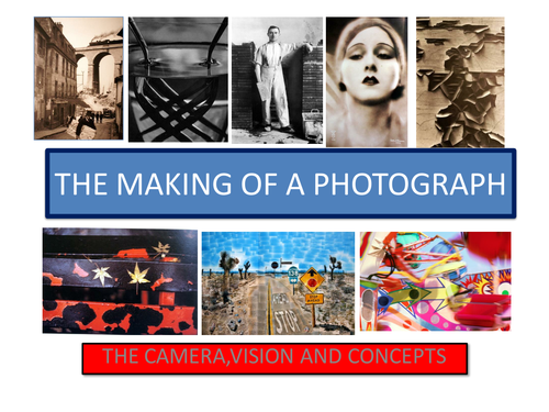 The Making of a Photograph | Teaching Resources