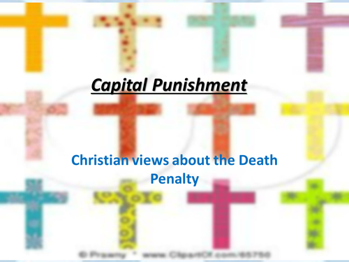 Christianity and Capital Punishment | Teaching Resources