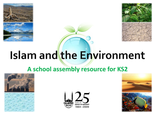 Islam and the Environment | Teaching Resources