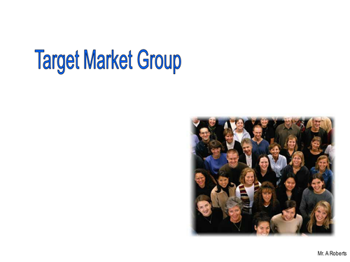 Target Market Groups | Teaching Resources