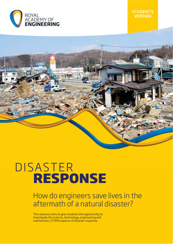 Disaster response: how do engineers save lives? | Teaching Resources Disaster response: how do engineers save lives? | Teaching Resources
