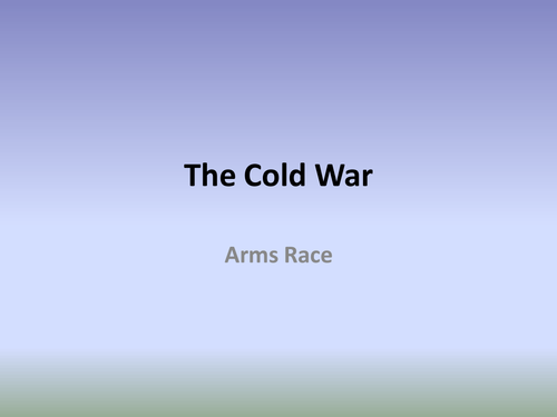 Arms Race Cold War
