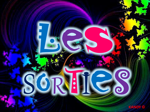 Les Sorties | Teaching Resources